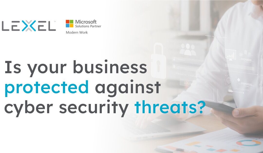 4 reasons your business needs a cyber security assessment - Lexel